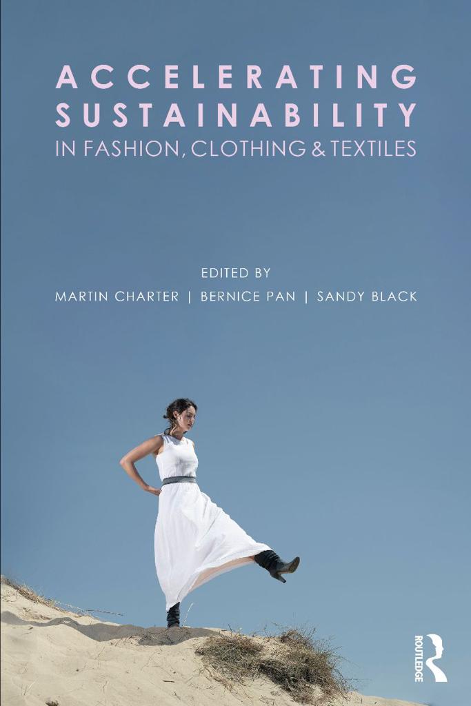 Accelerating Sustainability In Fashion, Clothing & Textiles (Paperback ...